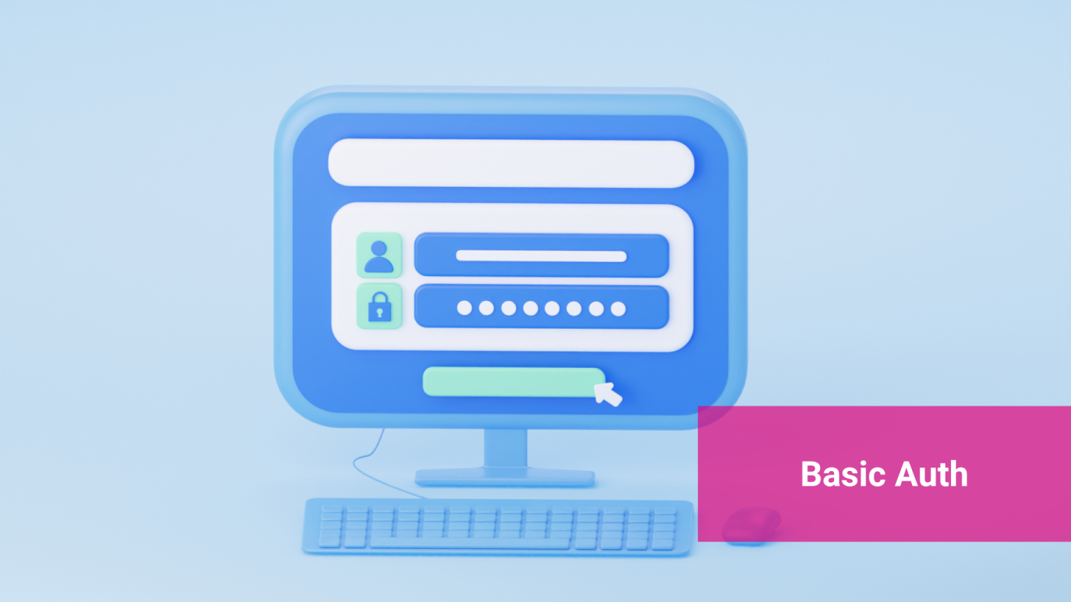 Desactivación Basic Auth: ¿Qué debo hacer? - Nunsys