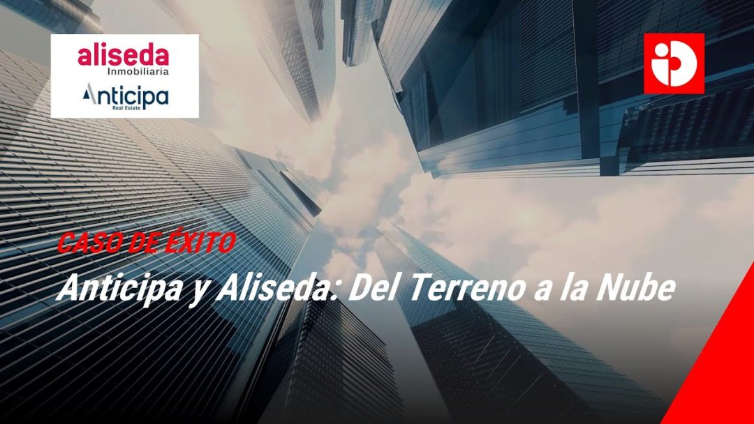 Caso de Éxito: Aliseda y Anticipa modernizan su infraestructura IT con ...